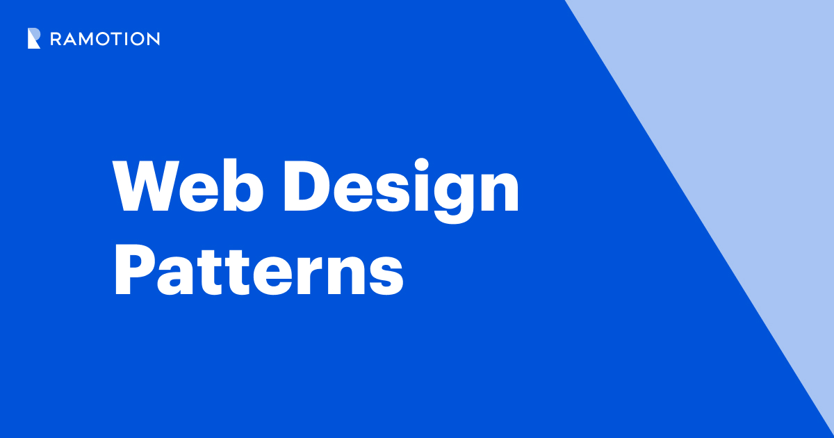 Web Design Patterns: Benefits & Examples | Ramotion Agency