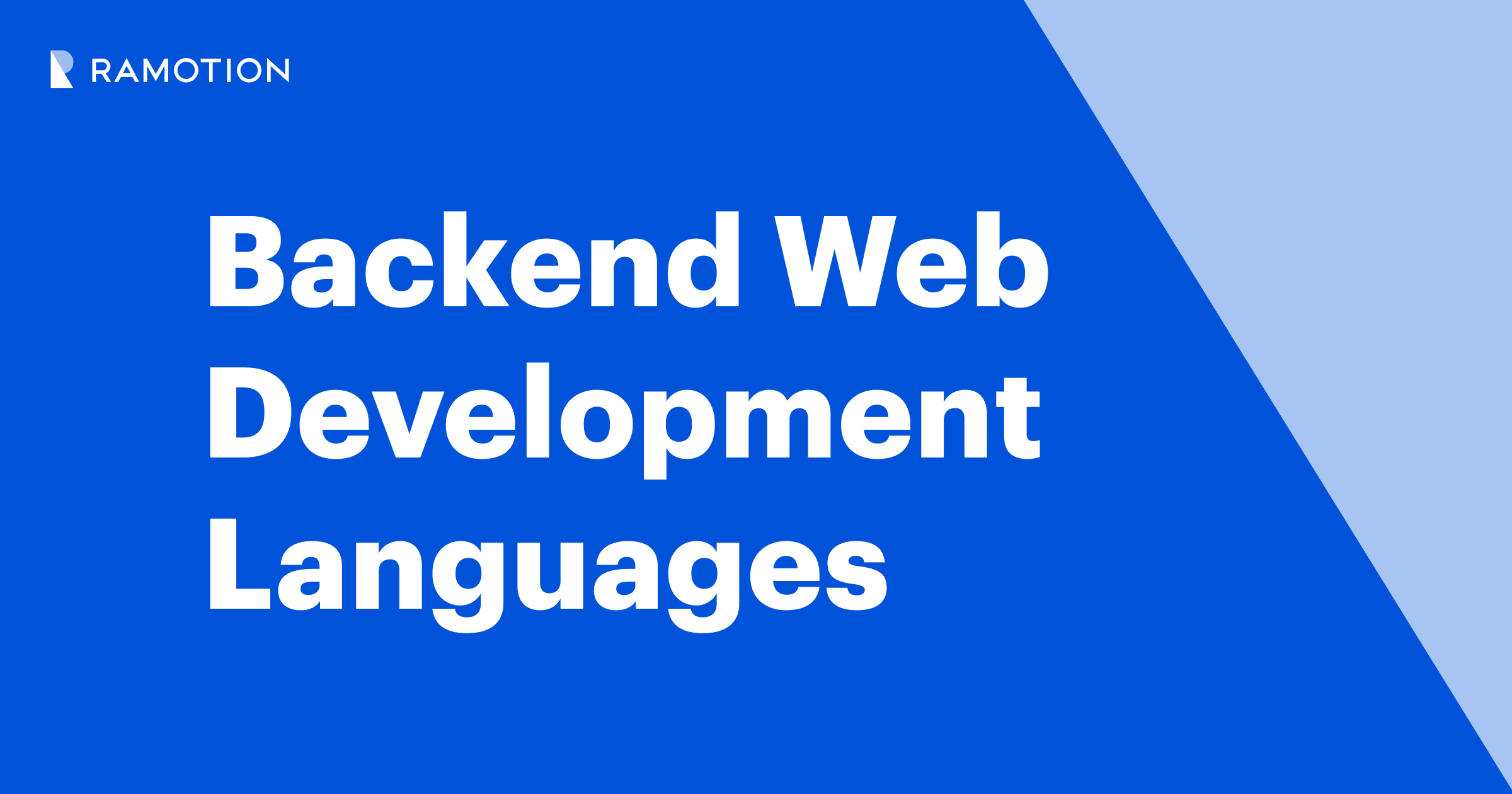 Backend Web Development Languages: Selection Criterias | Ramotion Agency