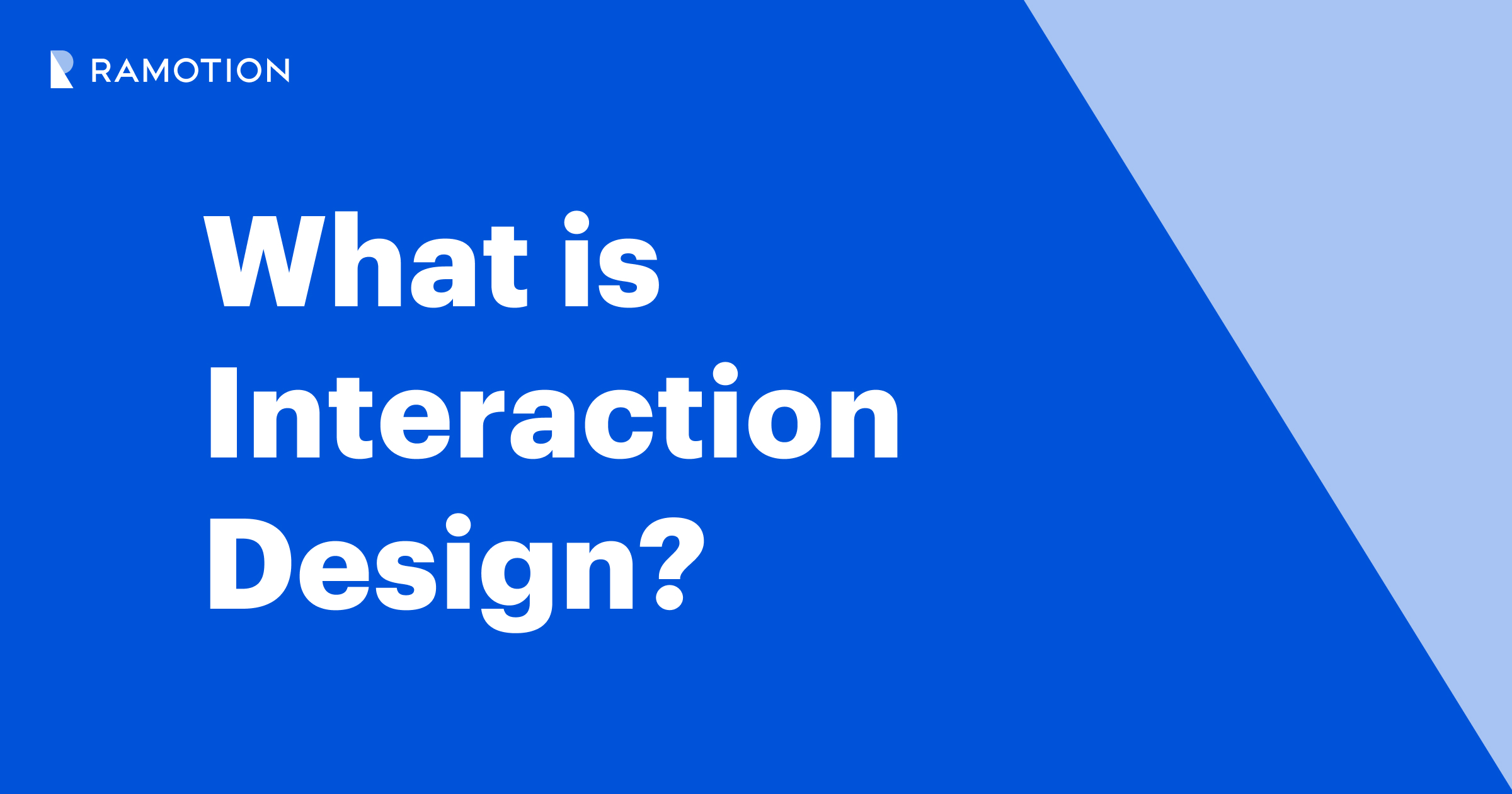 Interaction Design: Principles, Dimensions & Components | Ramotion Agency