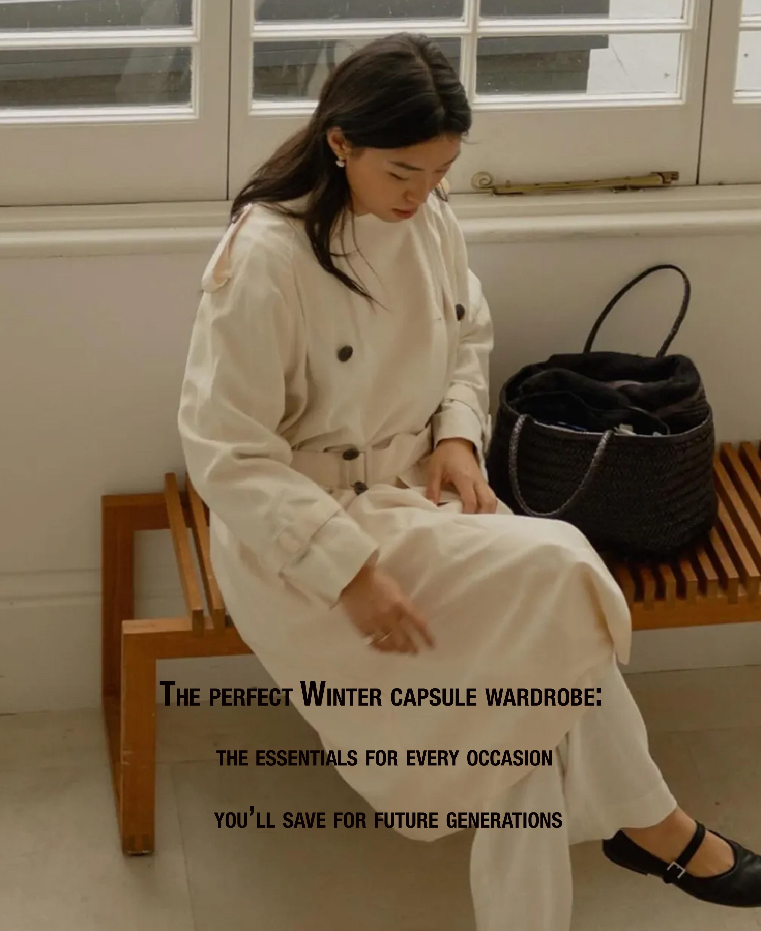 The Perfect Winter Capsule Wardrobe: Essentials for Every Occasion