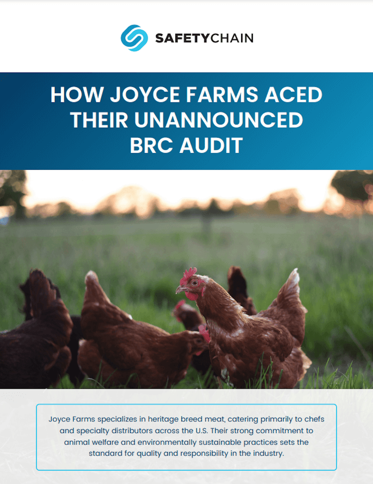 How Joyce Farms Aced Their Unannounced BRC Audit