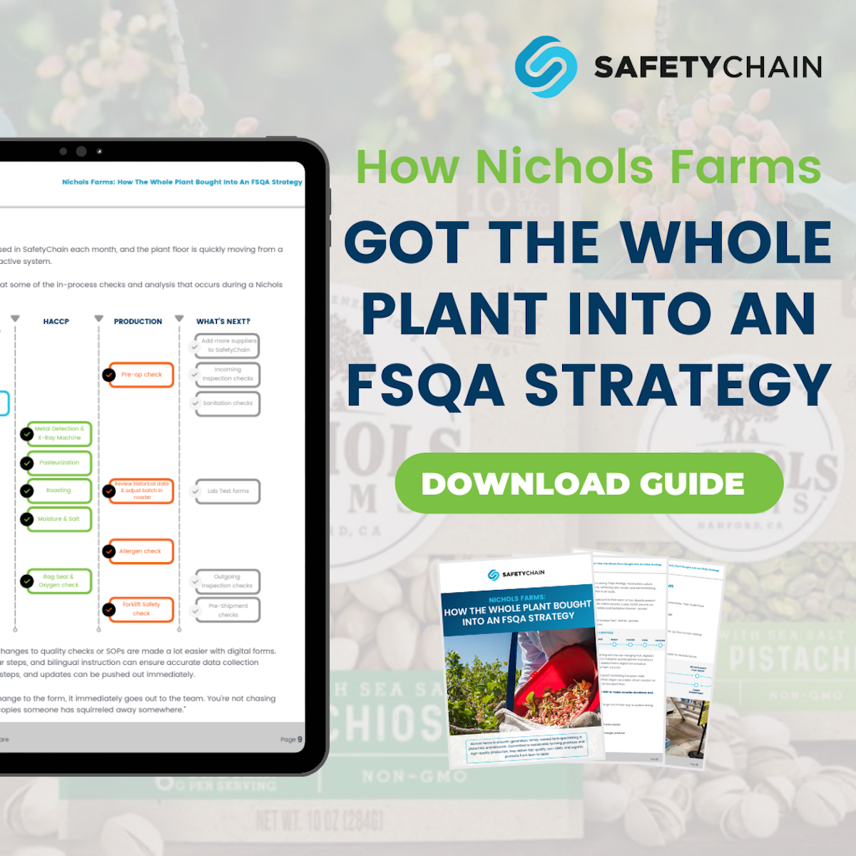 Nichols Farms: Bought The Whole Plant Into An FSQA Strategy