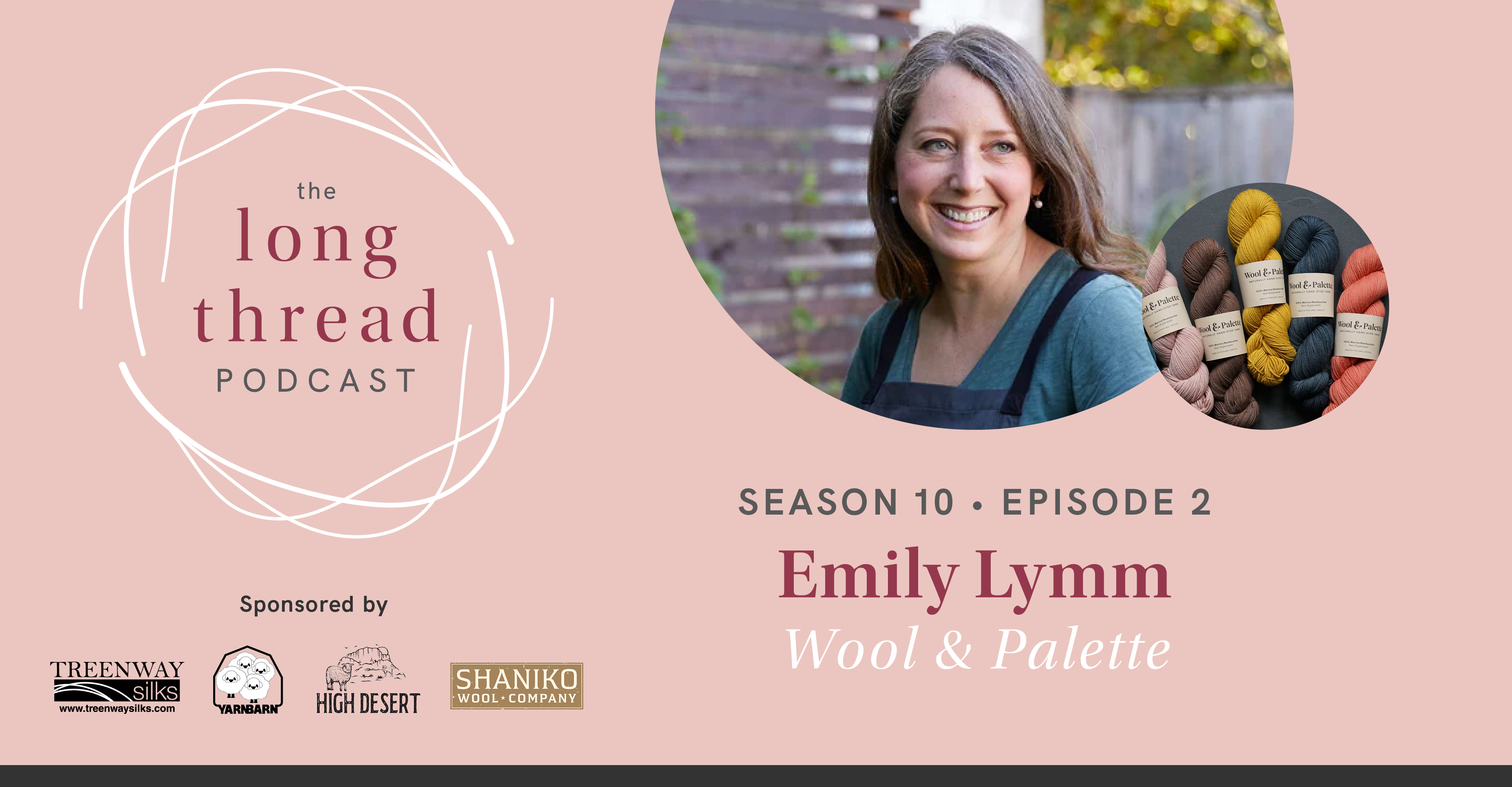 Long Thread Podcast: Emily Lymm, Wool & Palette | Farm & Fiber Knits