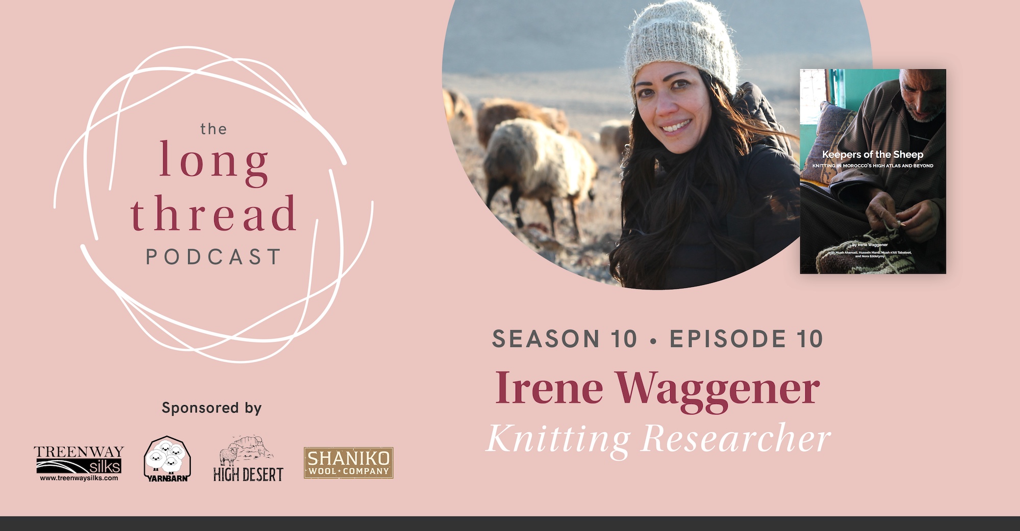 Long Thread Podcast: Irene Waggener | Farm & Fiber Knits