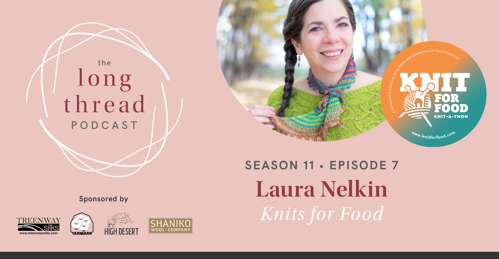 Long Thread Podcast: Laura Nelkin Knits for Food | Farm & Fiber Knits