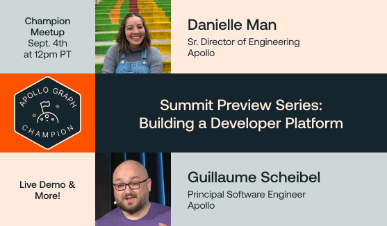 Champ Meetup - Summit Preview Series: Building a Developer Platform