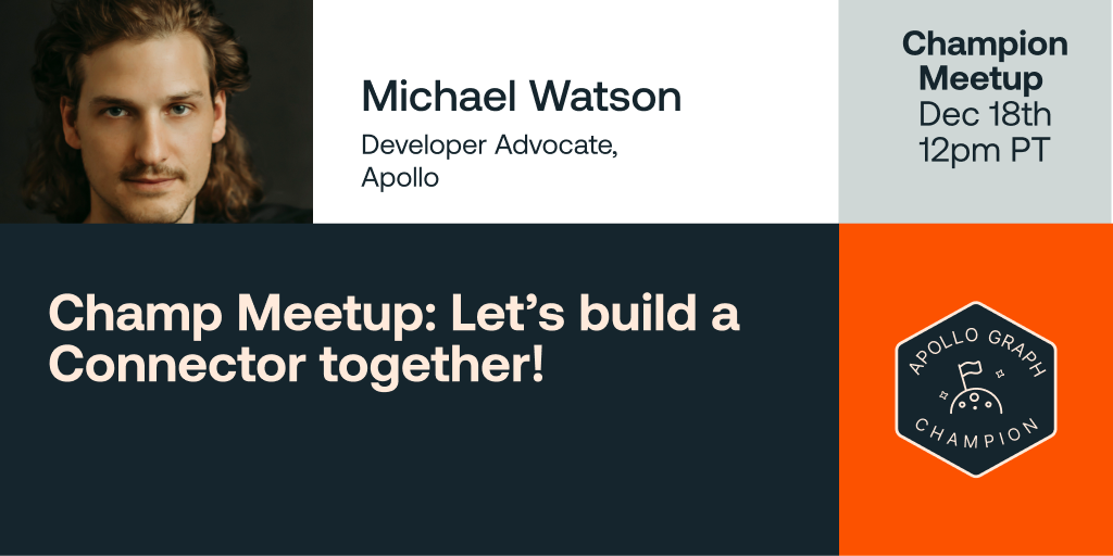 Champ Meetup - Let’s Build a Connector Together!