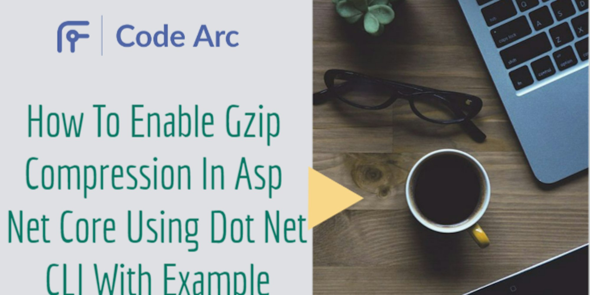 How To Enable Gzip Compression In Asp Net Core Using Dot Net Cli With Example