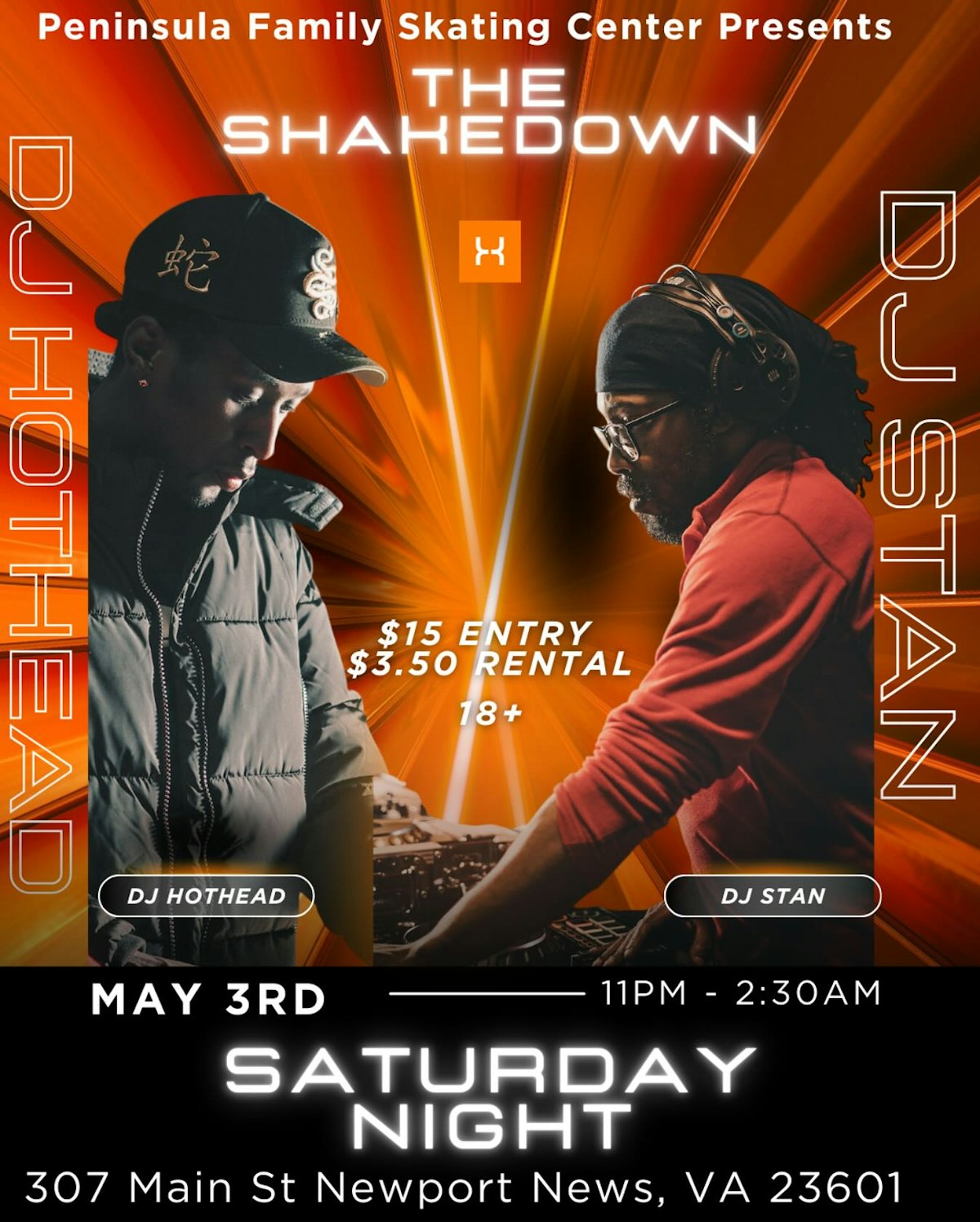 The Shakedown - Virginia skate event. DJ HotHead, DJ Stan Da Man. RnB ...