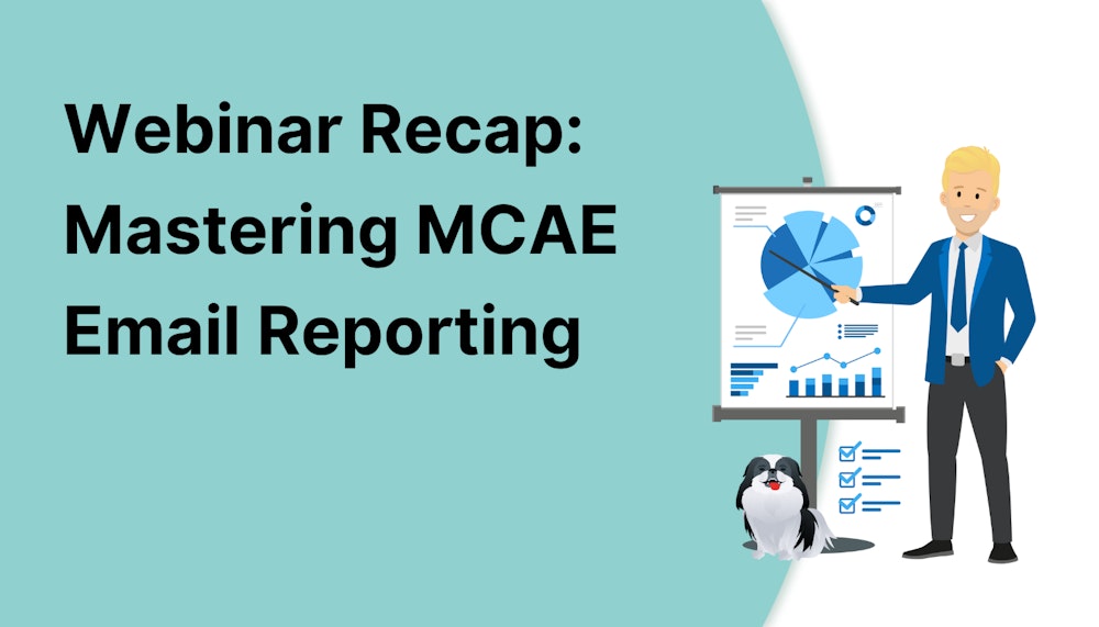 Webinar Recap: Mastering MCAE Email Reporting | MarCloud