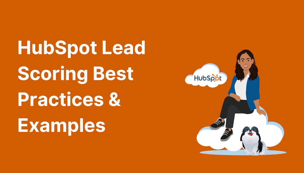 HubSpot Lead Scoring Best Practices & Examples | MarCloud