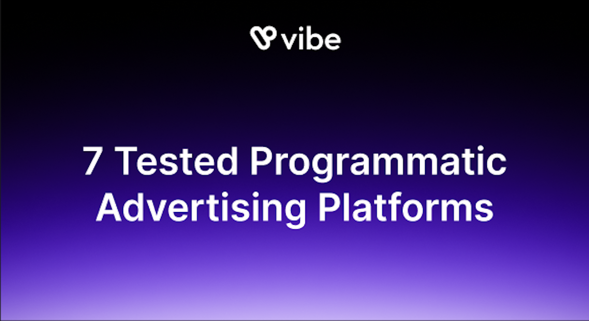 7 Best Programmatic Advertising Platforms in 2025