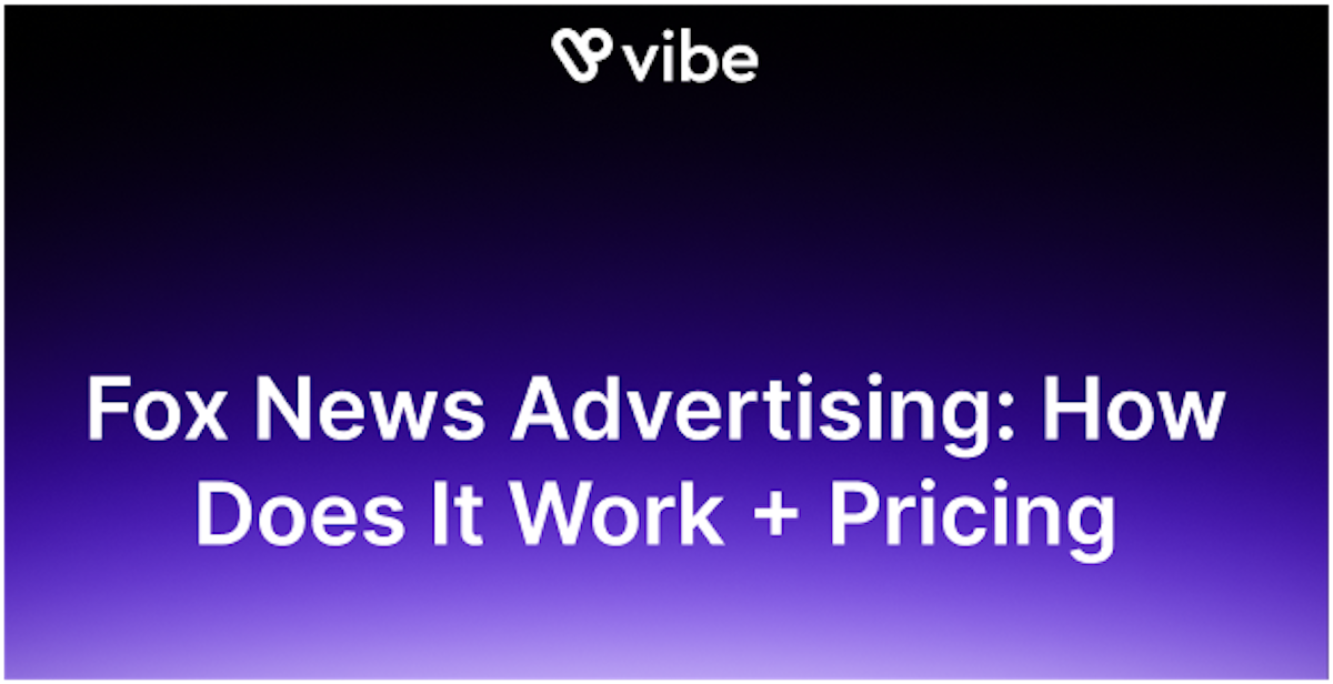 Fox News Advertising: How Does It Works + Pricing