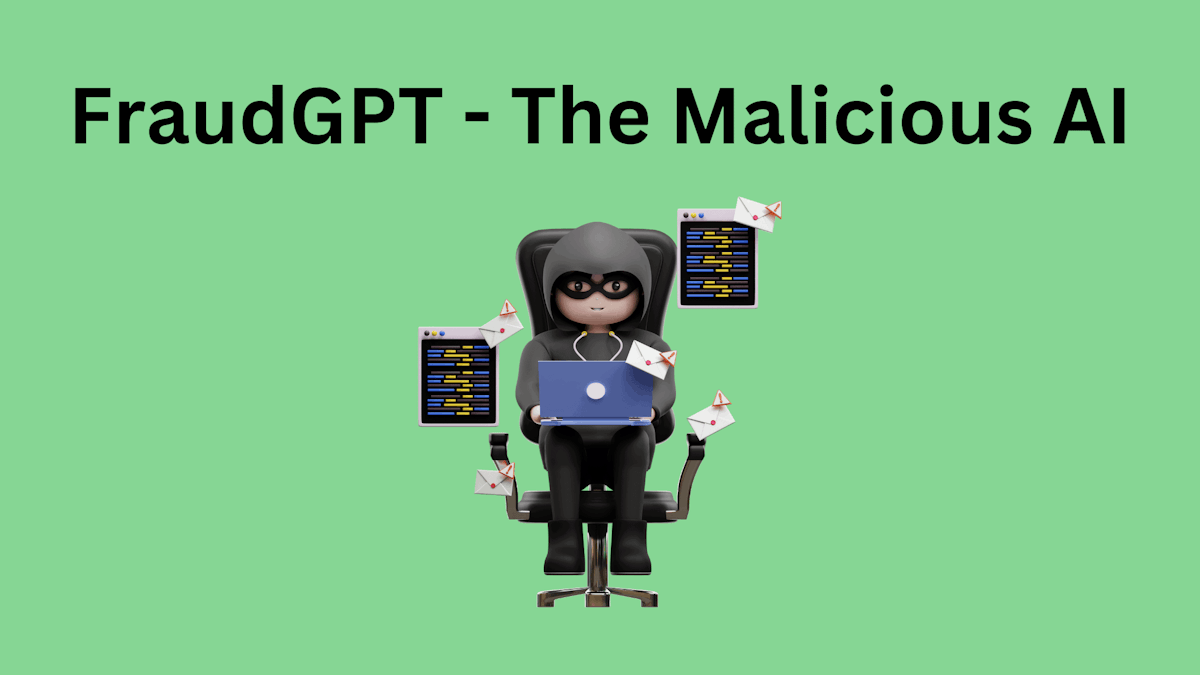 Understanding Fraudgpt Risks Of Malicious Ai