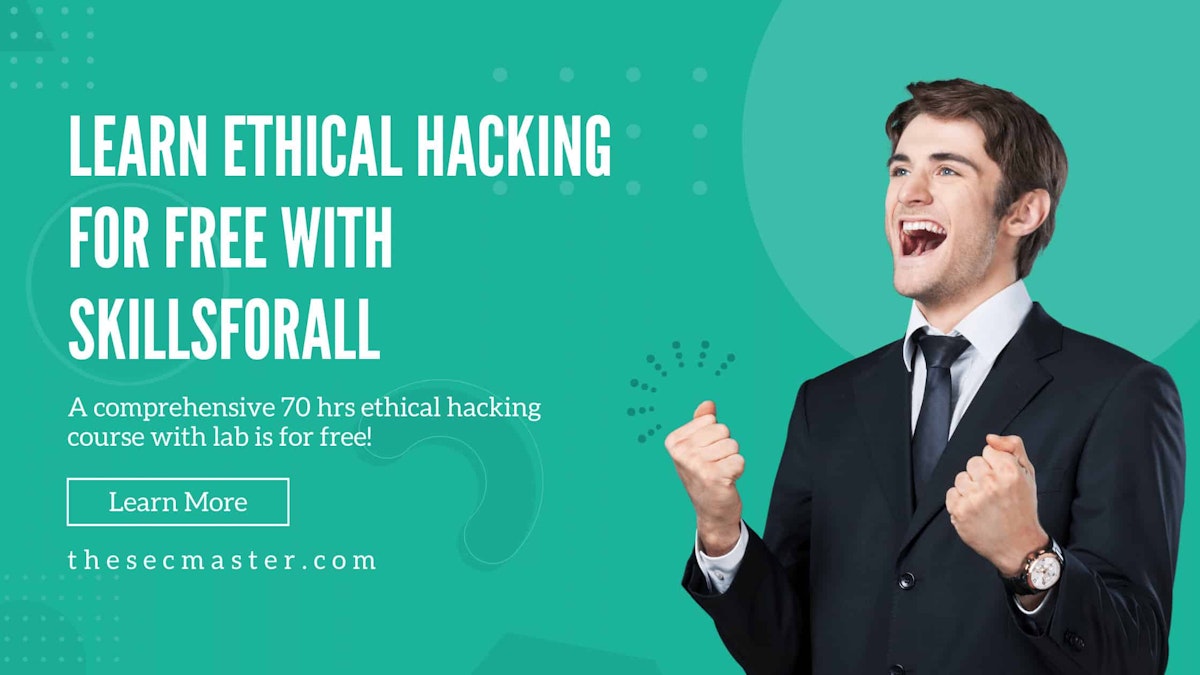 Free Ethical Hacking Course Master Skills At Skillsforall