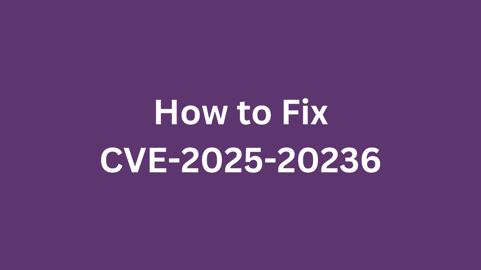 Protect Cisco Webex from CVE-2025-20236 Vulnerability Protect Cisco Webex from CVE-2025-20236 Vulnerability