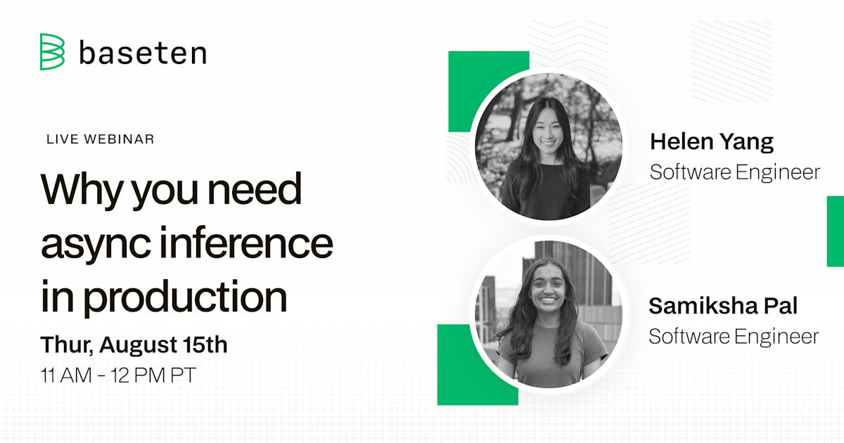 Why You Need Async Inference In Production Baseten Webinars