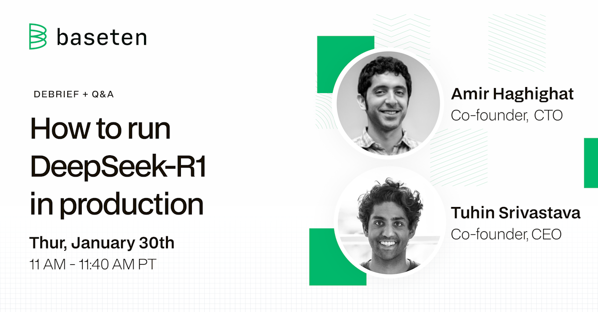 How to run DeepSeek-R1 in production | Baseten Webinars