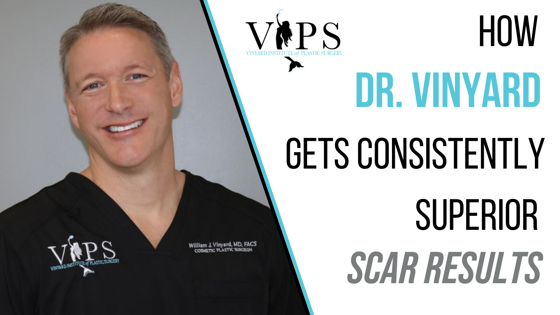How Dr. Vinyard Gets Consistently Superior Scar Results