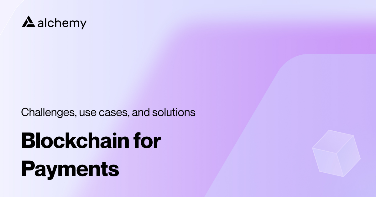 Blockchain for Payments - Use Cases & Solutions (2023)