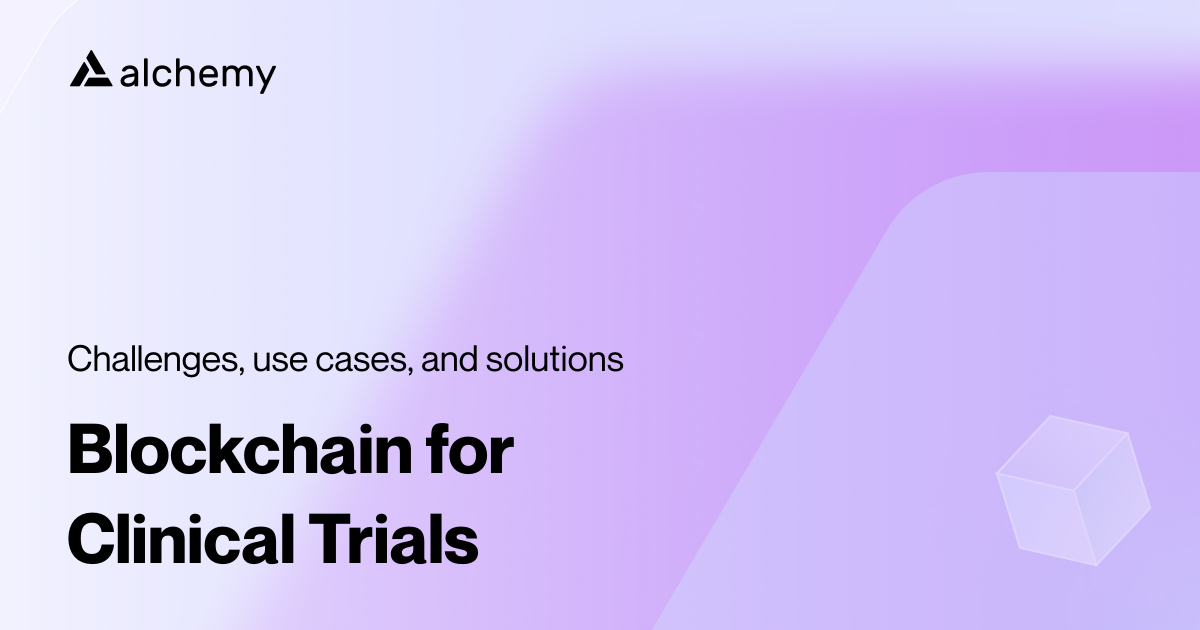 Blockchain for Clinical Trials - Use Cases & Solutions (2023)