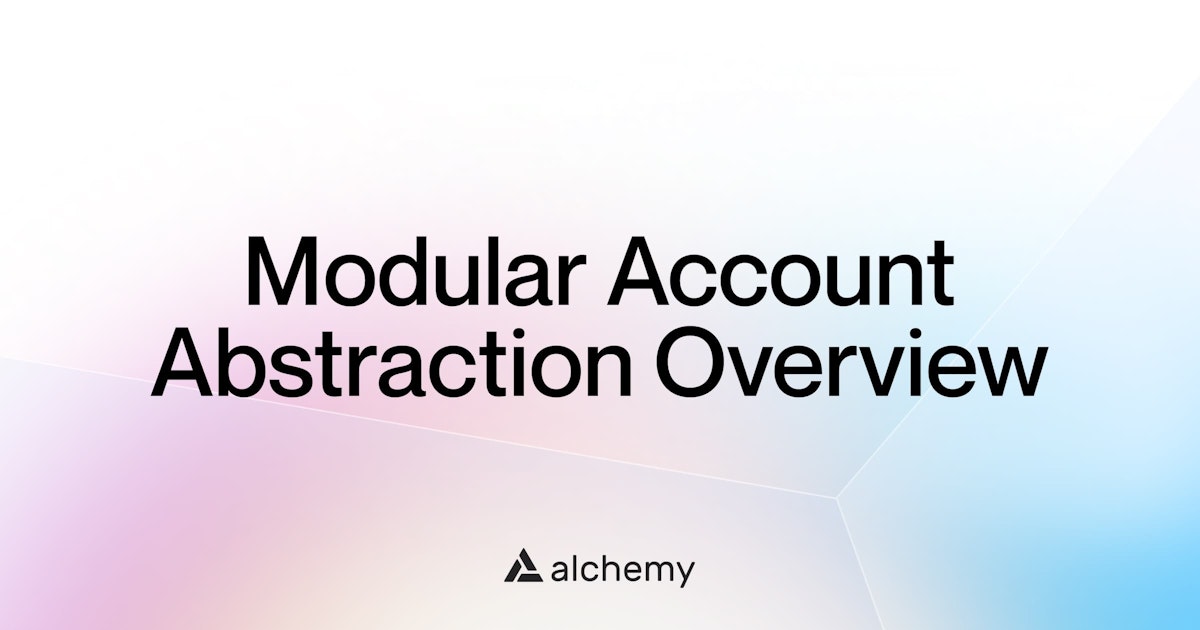 What is Modular Account Abstraction?