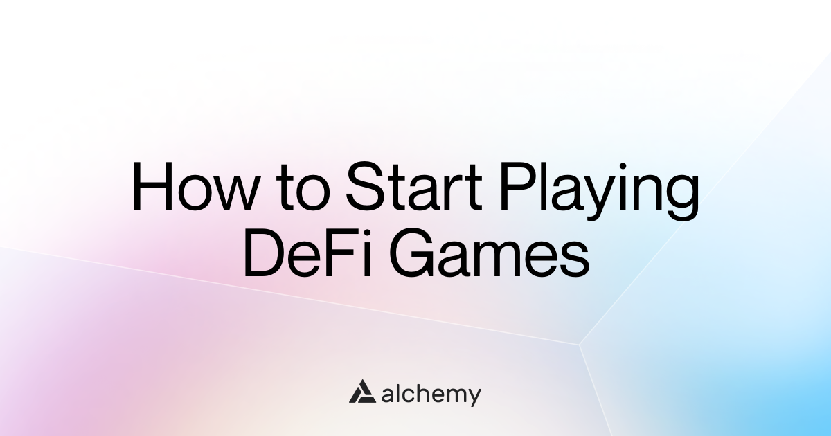 How To Start Playing DeFi Games