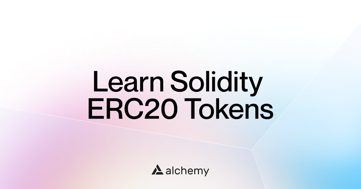 The Complete Guide to Solidity ERC20 Tokens (2024)