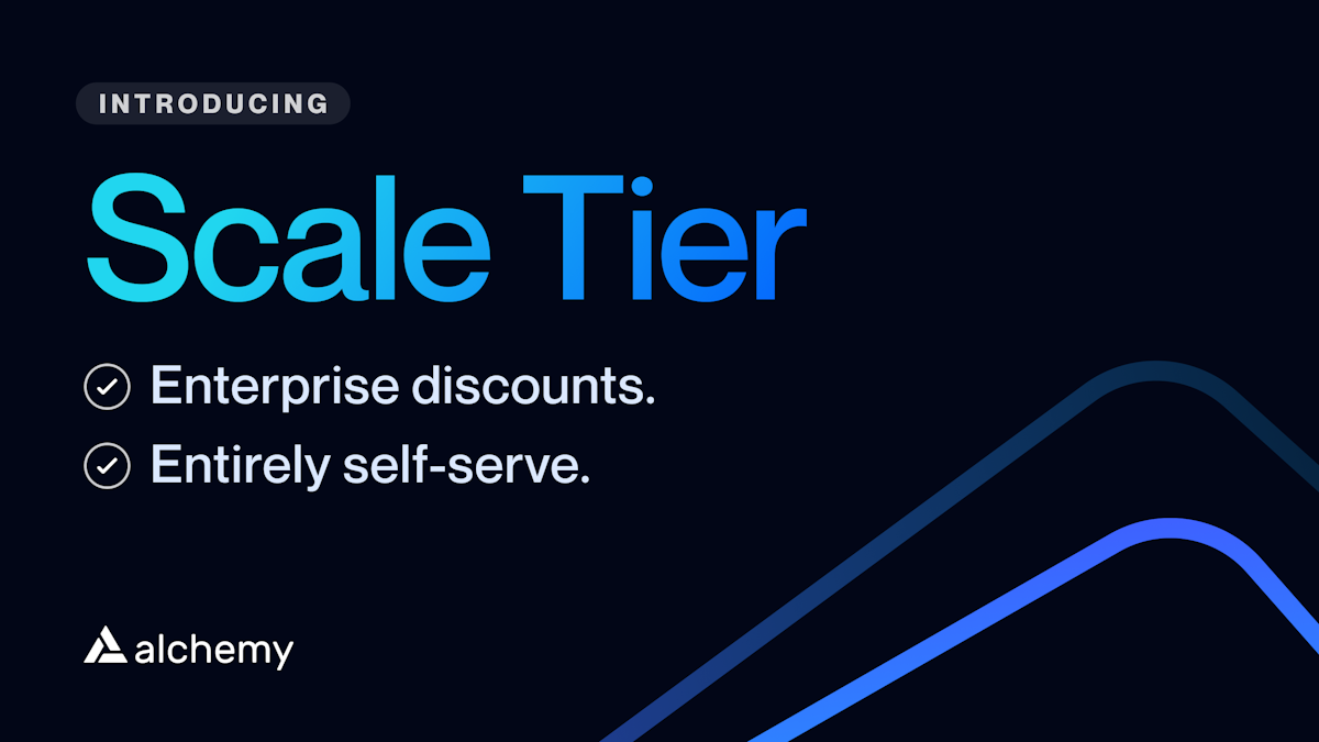 Scale Tier: the cheapest way to build in web3 🎉
