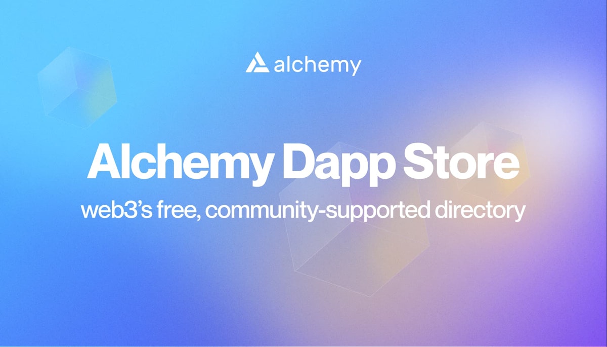 Introducing the Alchemy Dapp Store