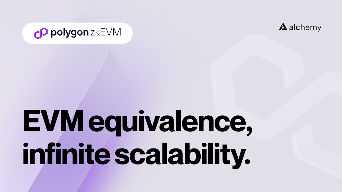 Polygon zkEVM is now live on Alchemy