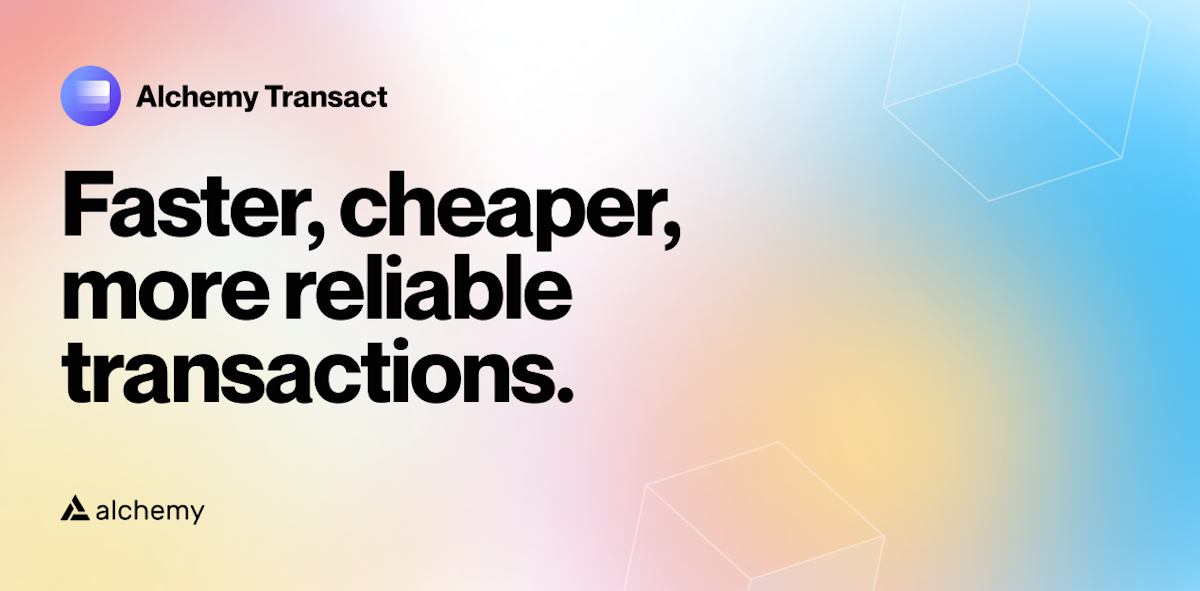 Alchemy Transact, the Smart Transaction Platform
