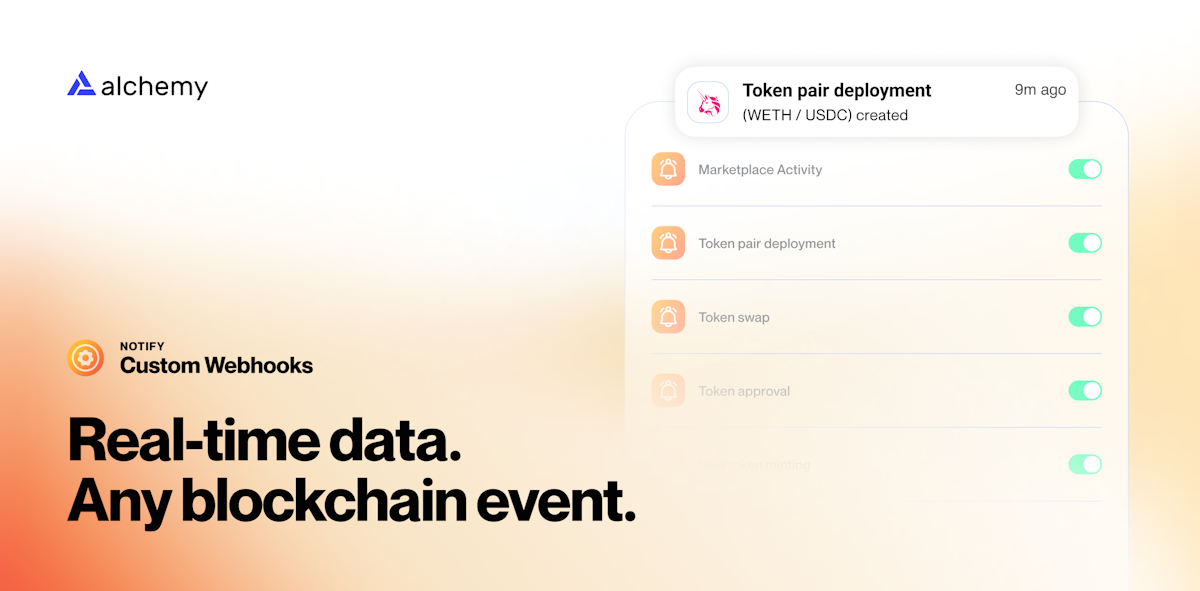 Introducing Alchemy Notify’s Custom Webhooks