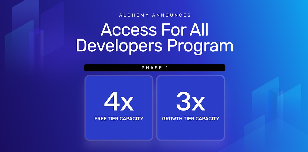 Announcing Alchemy's "Access For All Developers Program"