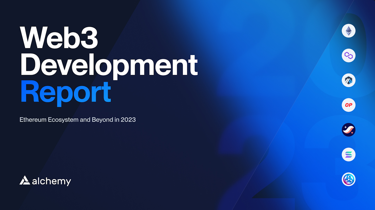 2023 Web3 Development Report (Year in Review)