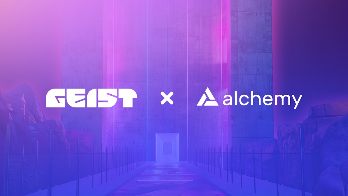 Introducing Geist, a new gaming chain powered by Alchemy