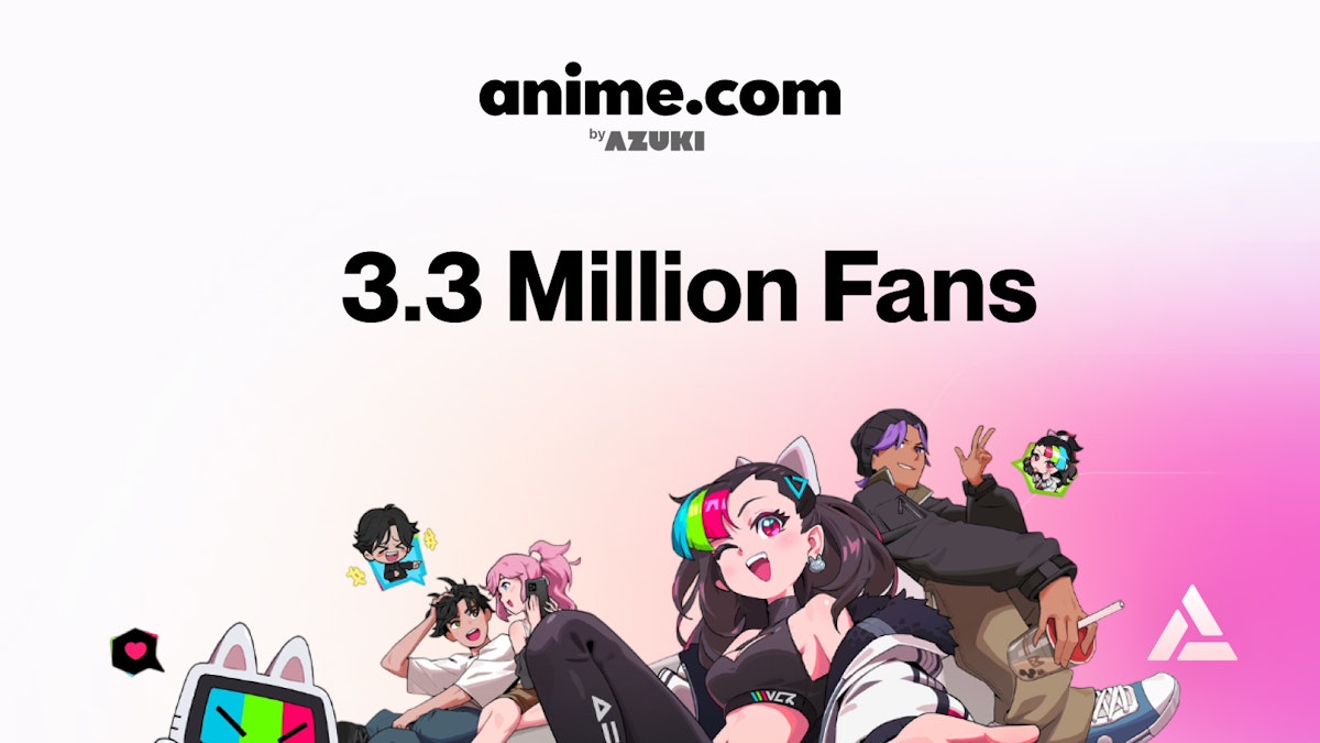 How Azuki brought 3.3M anime fans onchain