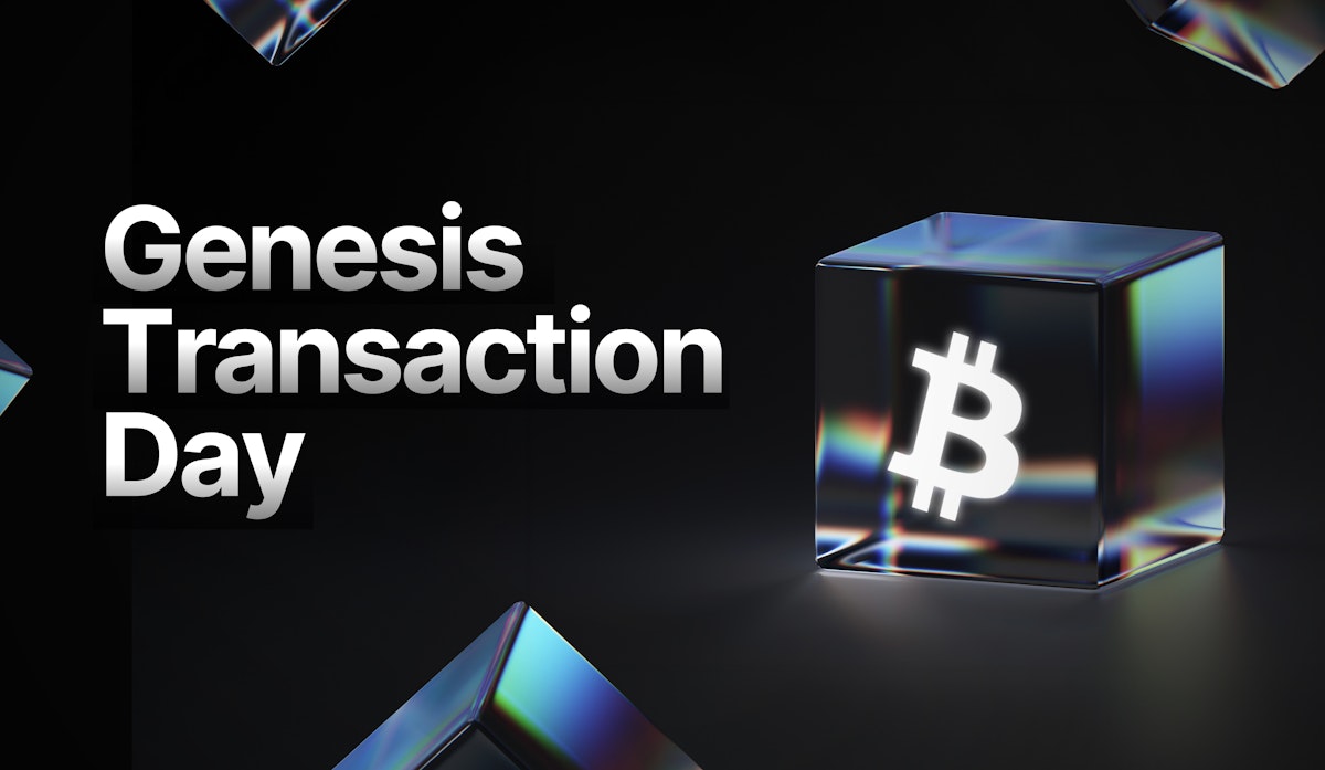 Celebrate Bitcoin Genesis Transaction Day