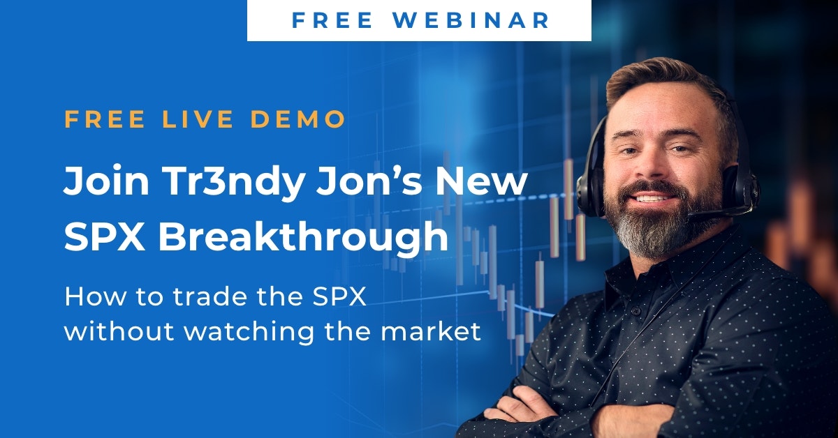 Unlock SPX strategies with Tr3ndy Jon’s live webcast!