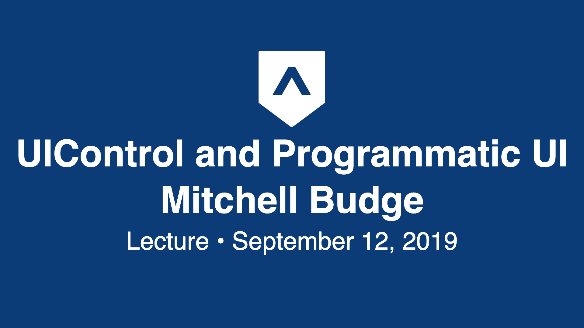 Lecture: UIControl and Programmatic UI/Constraints