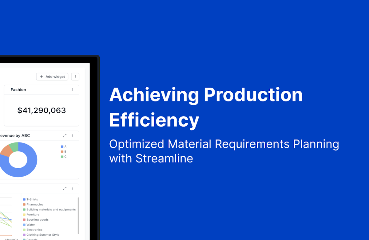 Achieving Production Efficiency: Optimized MRP with Streamline
