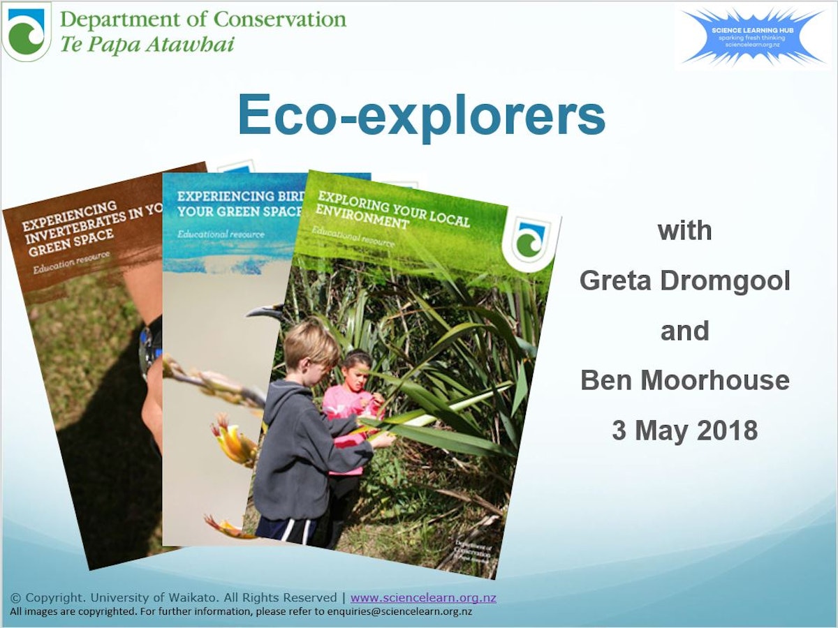 Eco-explorers – slideshow — Science Learning Hub