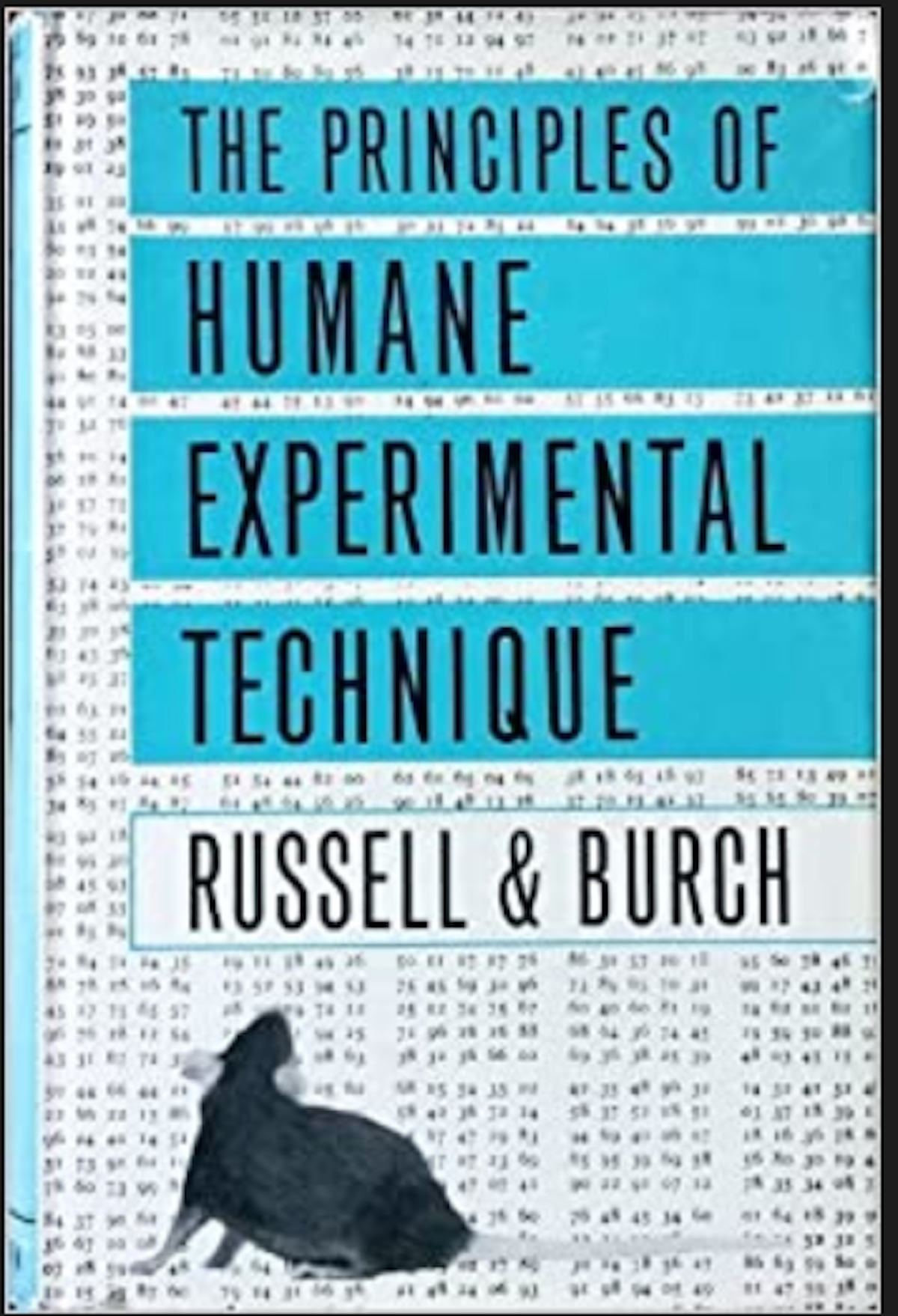 Principles of Humane Experimental Technique cover