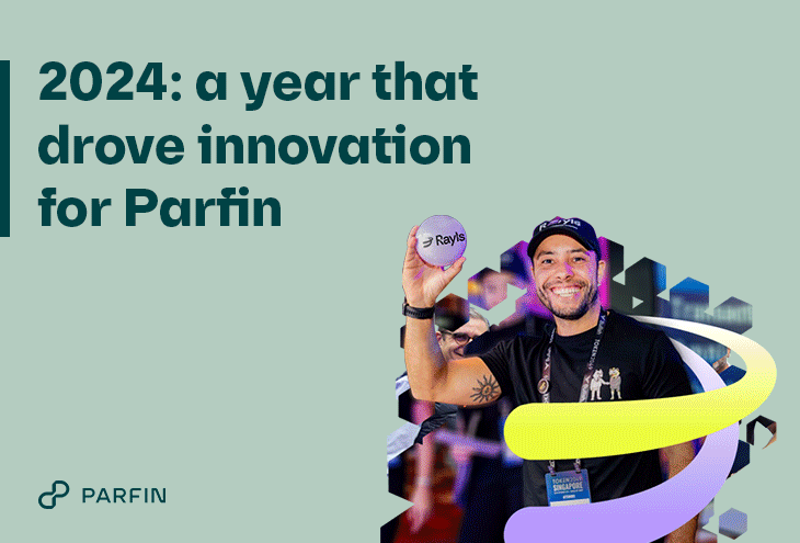 2024: a year that drove innovation for Parfin