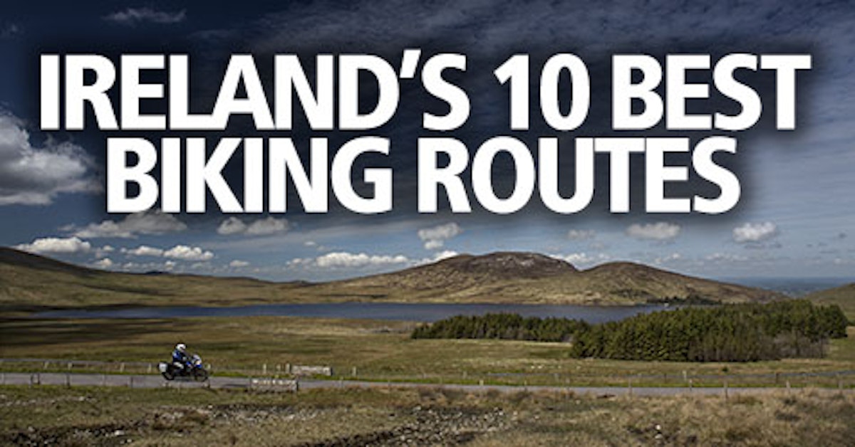 Top ten best motorcycle roads in Ireland | Free maps