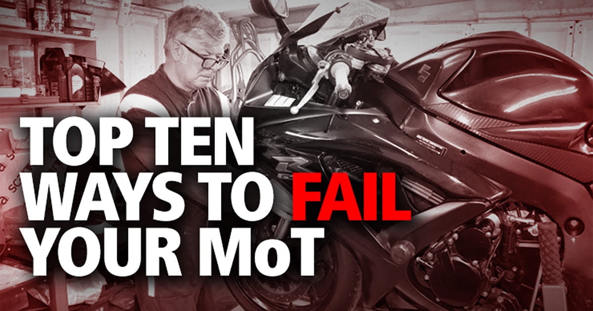 Top ten ways to fail your motorcycle MoT