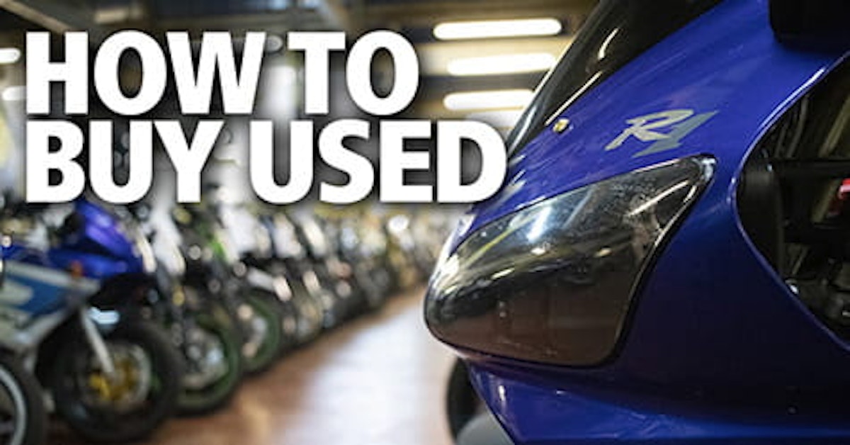 How to buy a second-hand motorcycle - Used bike checklist