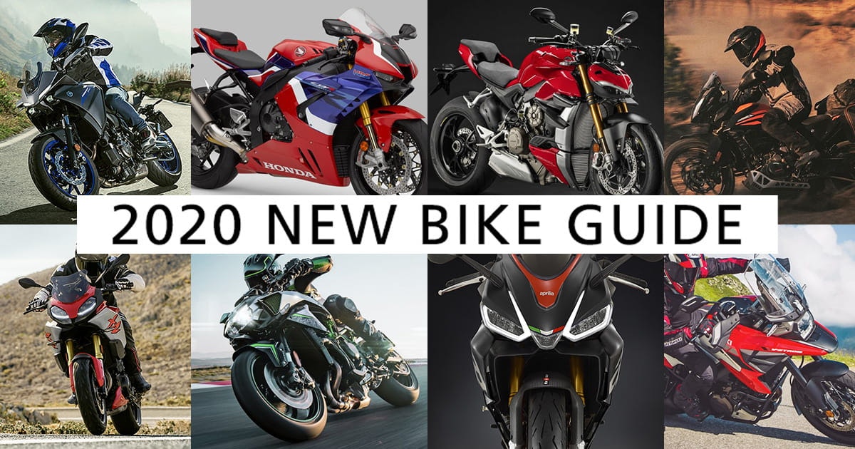 New motorcycles 2020 | Your guide to all the new/updated bikes