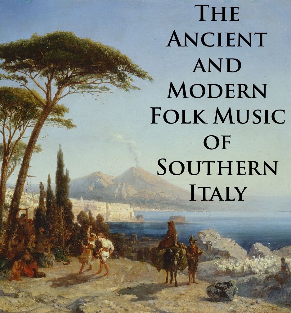 The Ancient and Modern Folk Music of Southern Italy - Tranzac