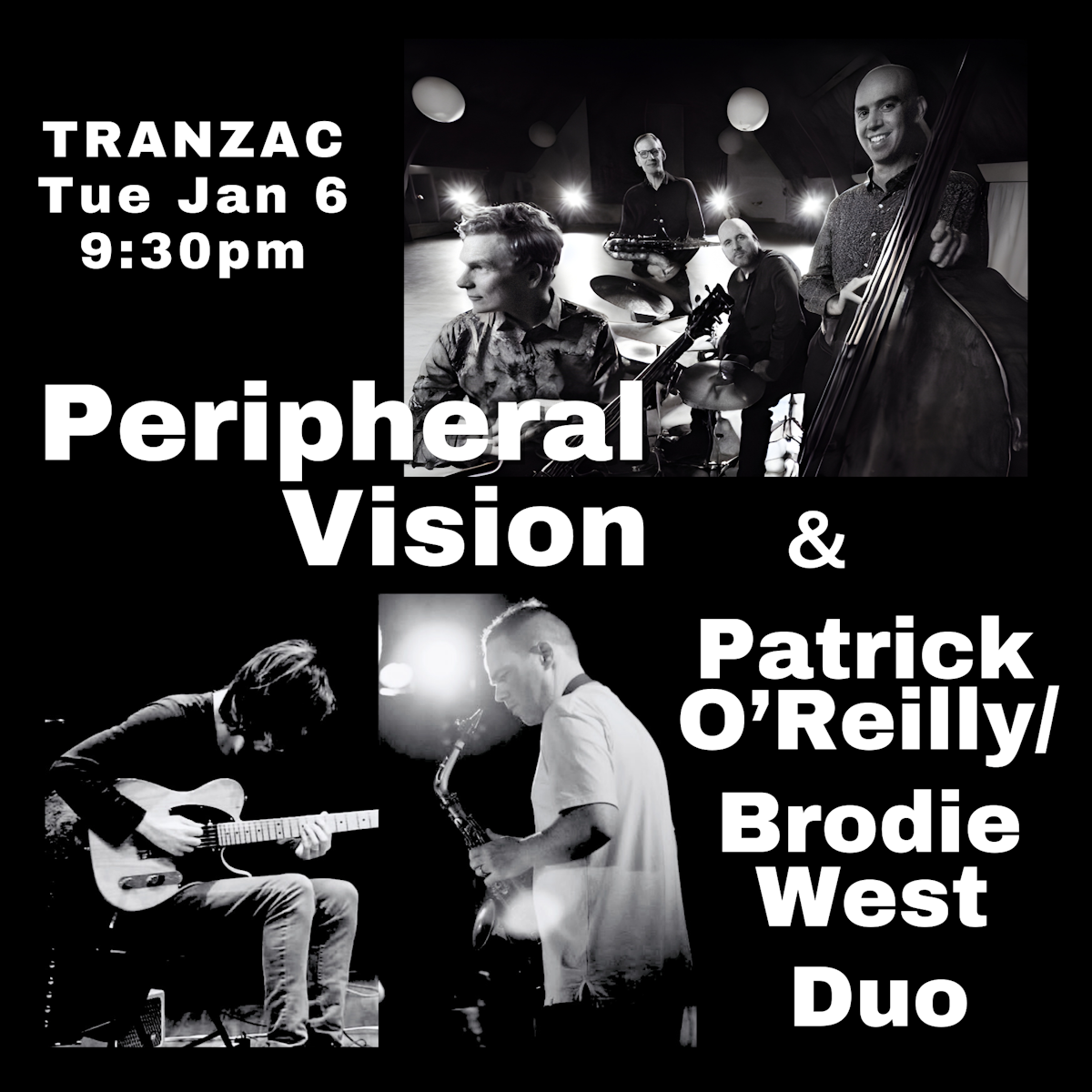 Peripheral Vision & Patrick O'Reilly/Brodie West - Tranzac